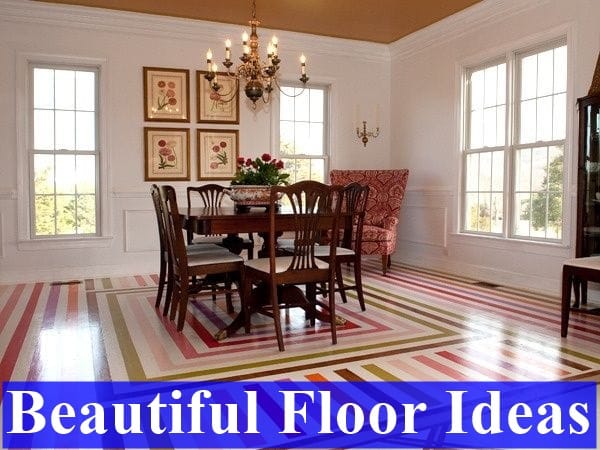 30 Beautiful Floor Ideas For Your House